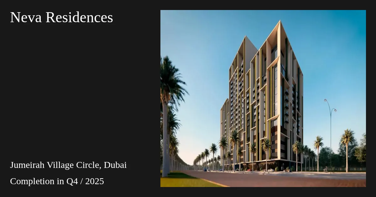 Neva Residences by Tiger in Jumeirah Village Circle, Dubai